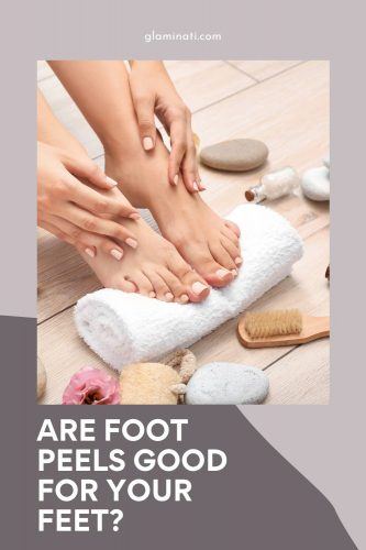 Practical Foot Peel Is A Sure Way To Perfect Your Feet | Glaminati.com