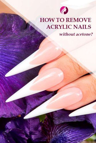 Remove Your Acrylic Nails Safely and In No Time | Glaminati